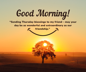 Good Morning Thursday Blessings Images And Quotes - Quote Wonders